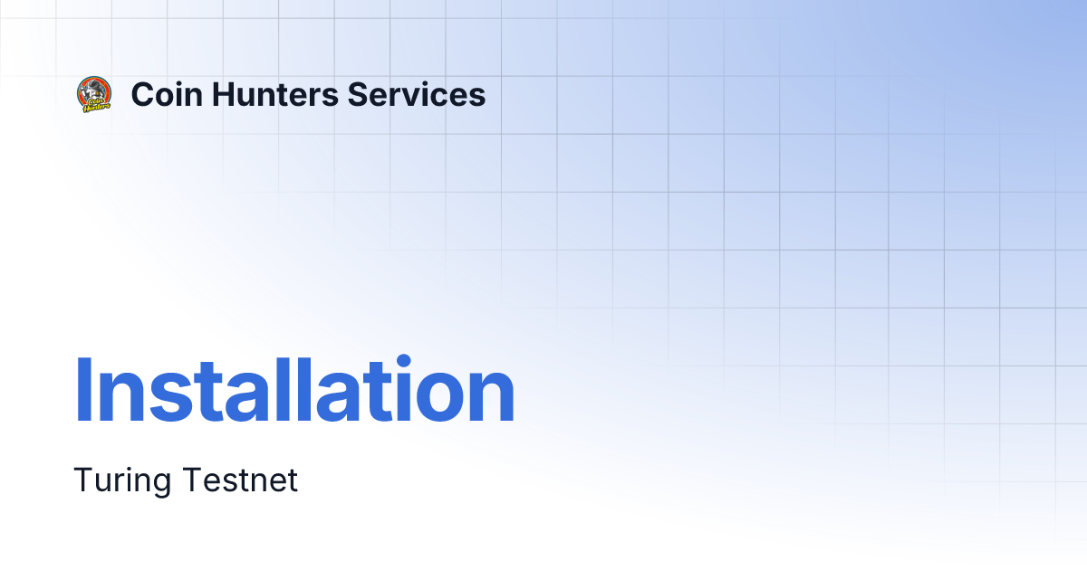 Installation | Coin Hunters Services